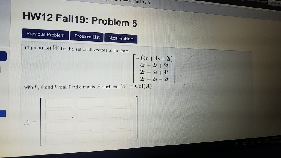Solved agomez Log Out tall19 /5 HW12 Fall19: Problem 5 | Chegg.com