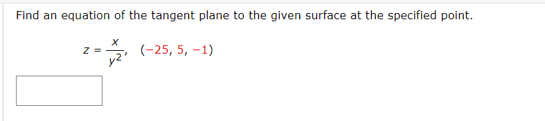 Solved Find an equation of the tangent plane to the given | Chegg.com