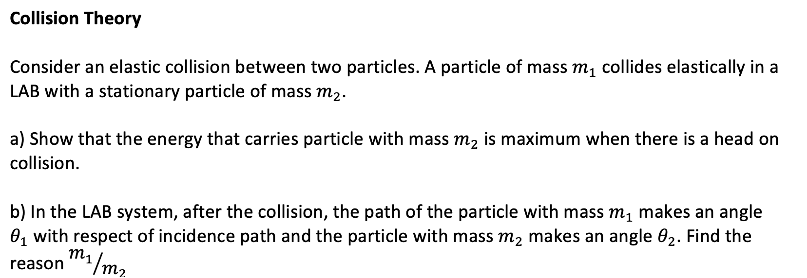 Solved Collision Theory Consider an elastic collision | Chegg.com