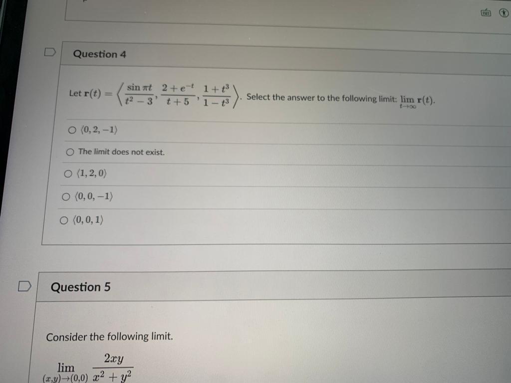 Solved Let r(t)= t2−3sinπt,t+52+e−t,1−t31+t3 . Select the | Chegg.com
