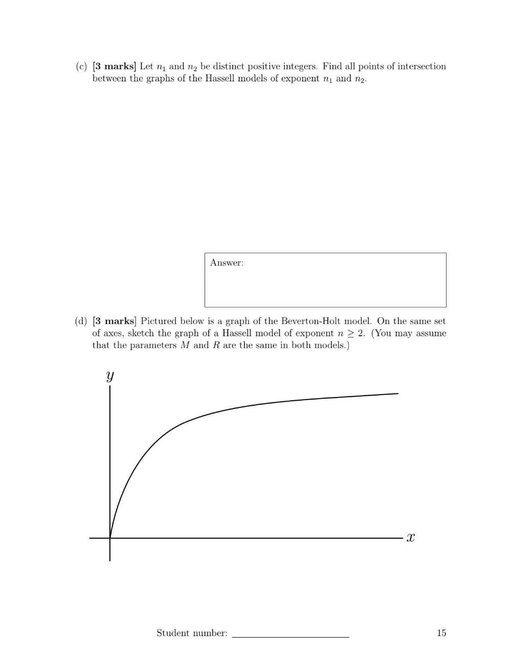 Solved 11. For any positive integer n, the Hassell model of | Chegg.com