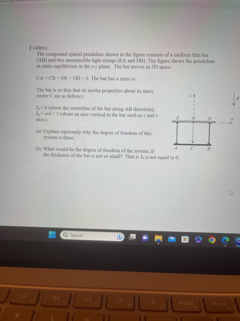 Solved 2 (40pts) The compound spatial pendulum shown in the | Chegg.com