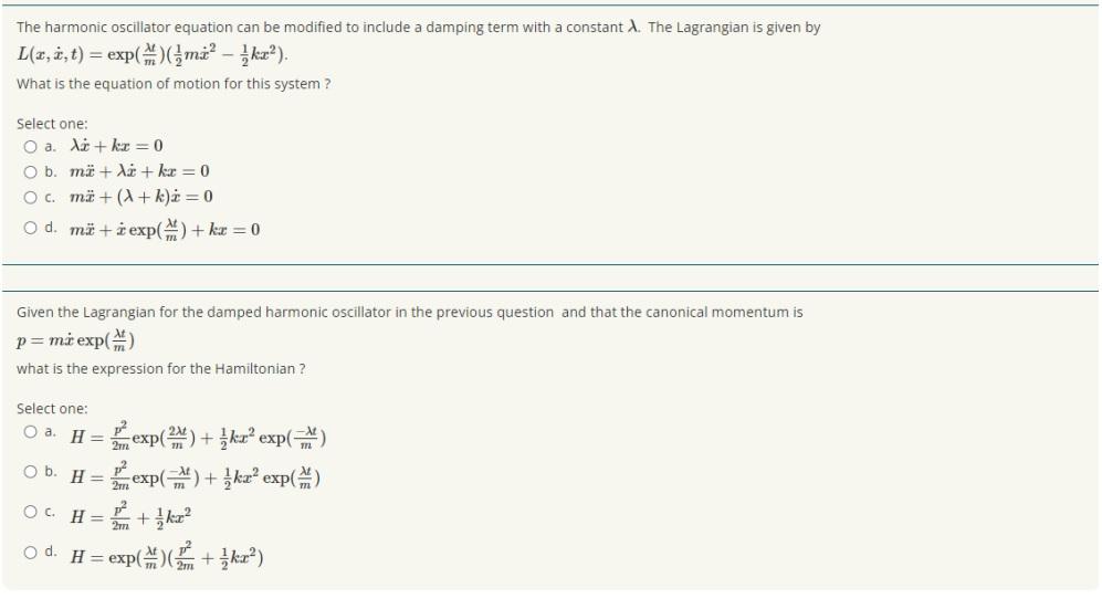 Solved The harmonic oscillator equation can be modified to | Chegg.com