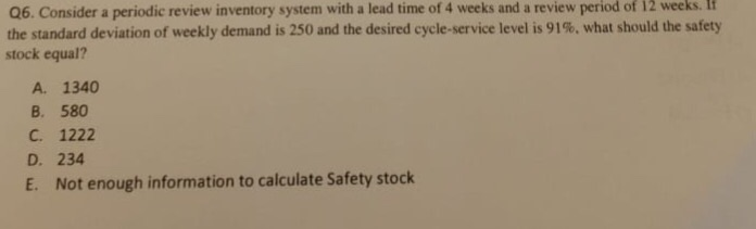 Solved Q6. Consider a periodic review inventory system with | Chegg.com