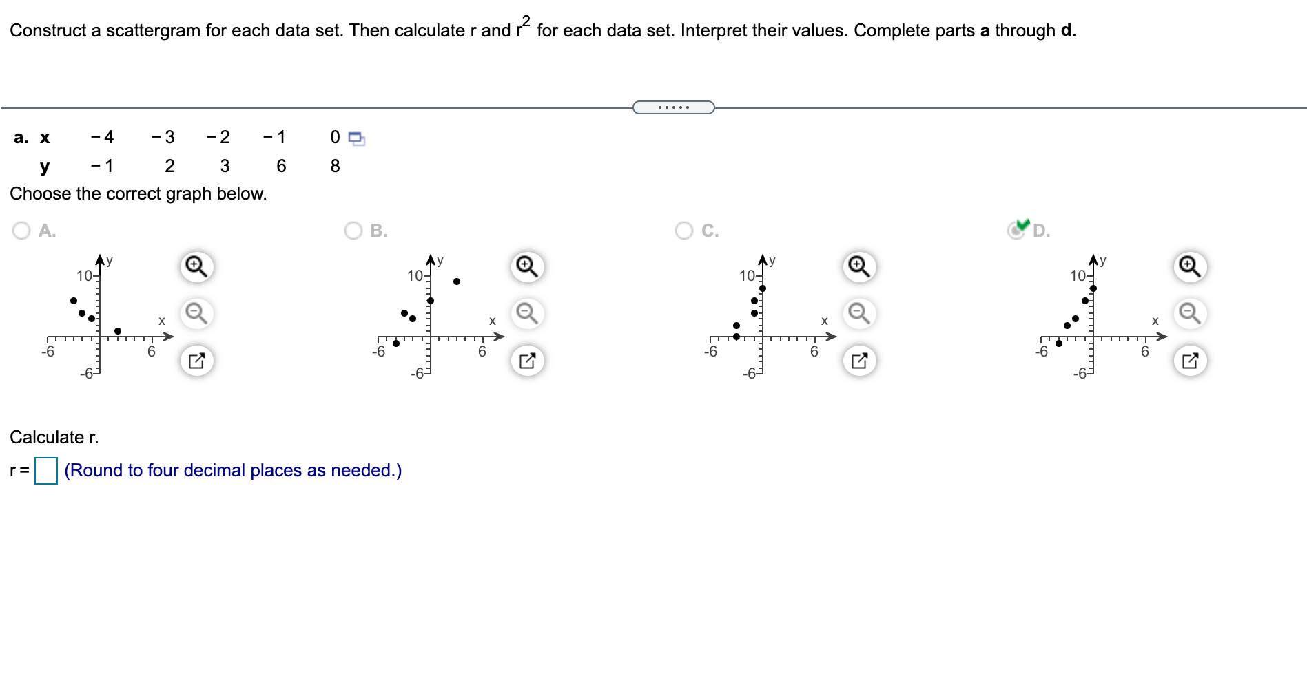 Solved Construct a scattergram for each data set. Then | Chegg.com