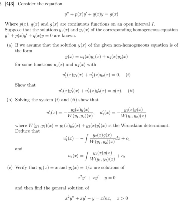 Solved . Q3 Consider the equation y" +p(x)y'+q(x)y g(x) | Chegg.com