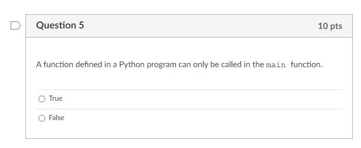 Solved Question 5 10 pts A function defined in a Python | Chegg.com