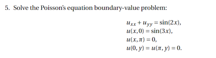 Solved 5. Solve the Poisson's equation boundary-value | Chegg.com