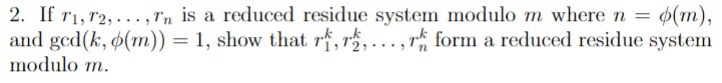 Solved 2. If r1,r2,…,rn is a reduced residue system modulo m | Chegg.com