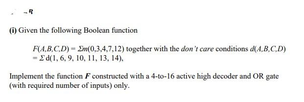 Solved Question 2 (30 points) Given the logic function | Chegg.com