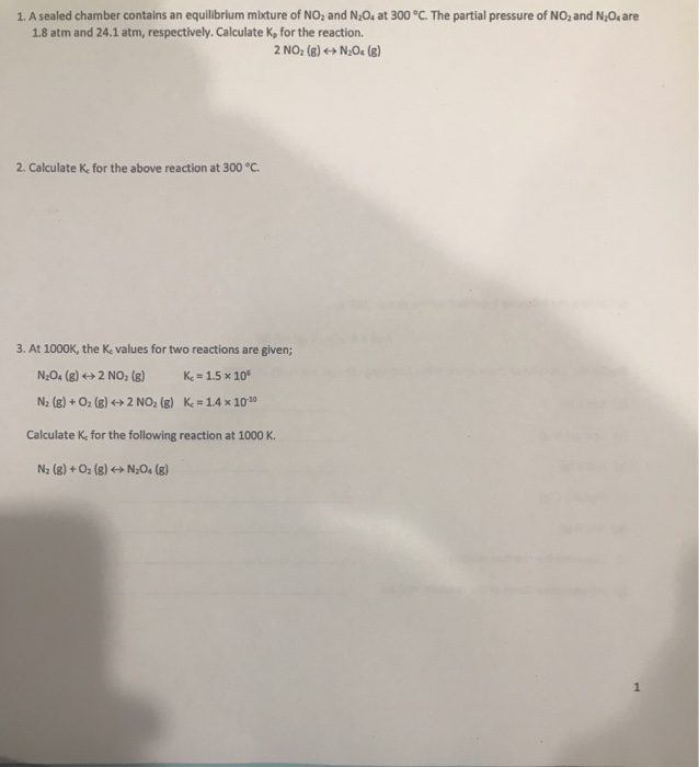 Solved 1. A sealed chamber contains an equilibrium mixture | Chegg.com