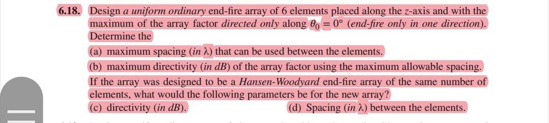 Solved 6.18. Design a uniform ordinary end-fire array of 6 | Chegg.com