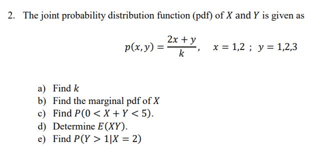 Solved 2. The joint probability distribution function (pdf) | Chegg.com