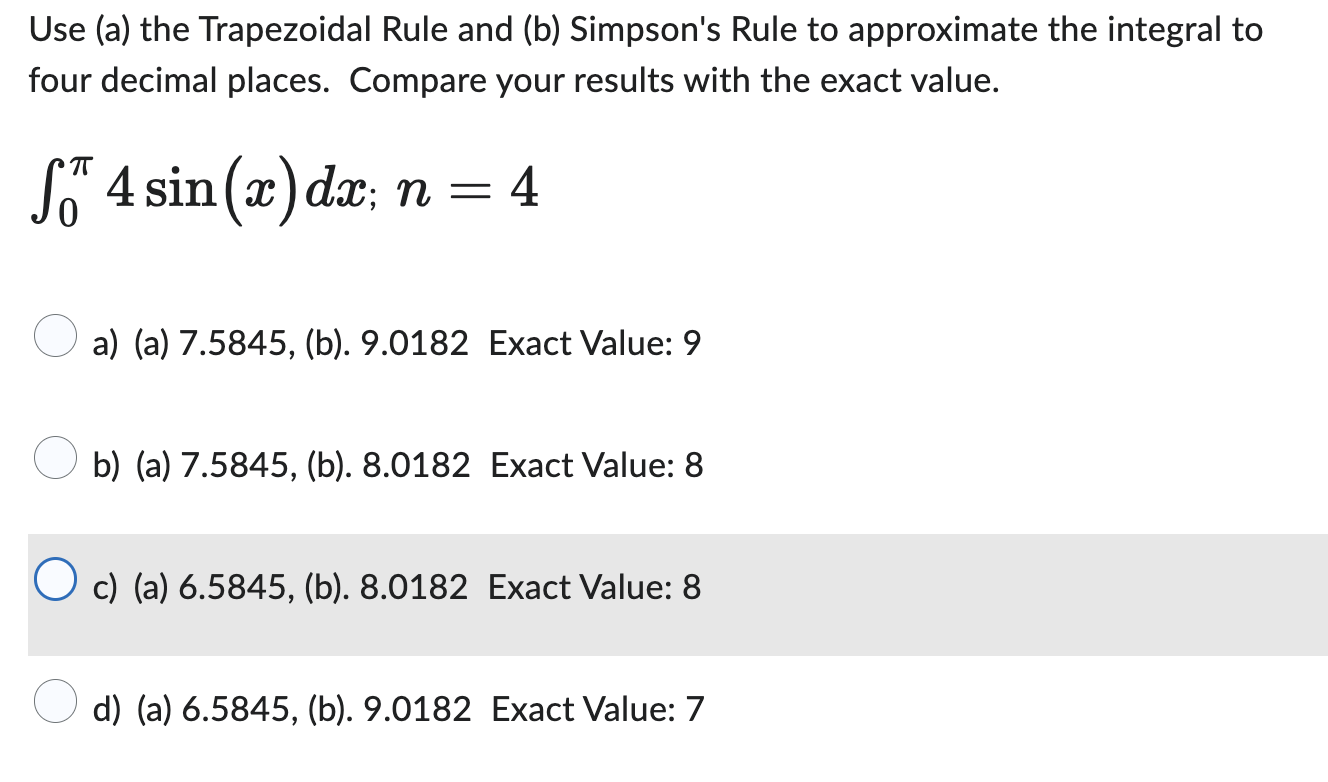 Solved Use (a) ﻿the Trapezoidal Rule and (b) ﻿Simpson's Rule | Chegg.com