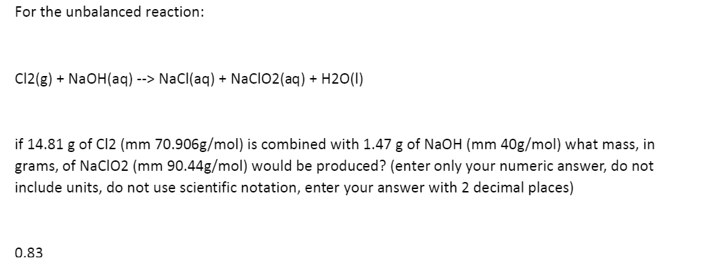 Solved For the unbalanced reaction: Cl2( | Chegg.com