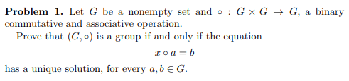 Solved G x G G a Problem 1. Let G be a nonempty set and o | Chegg.com