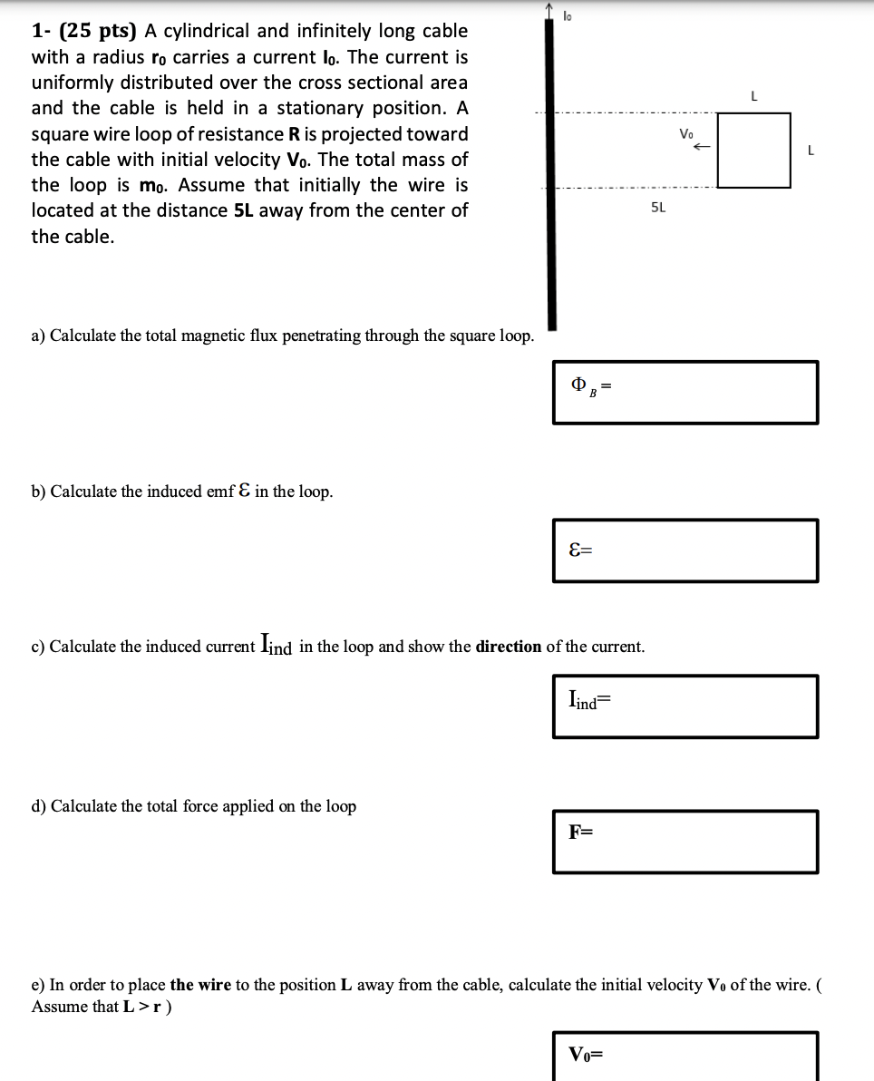 Solved 1- (25 pts) A cylindrical and infinitely long cable | Chegg.com