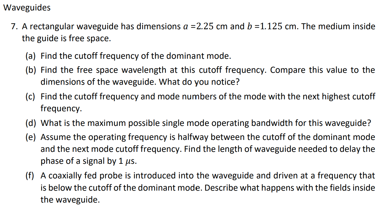 7. A rectangular waveguide has dimensions a=2.25 cm | Chegg.com
