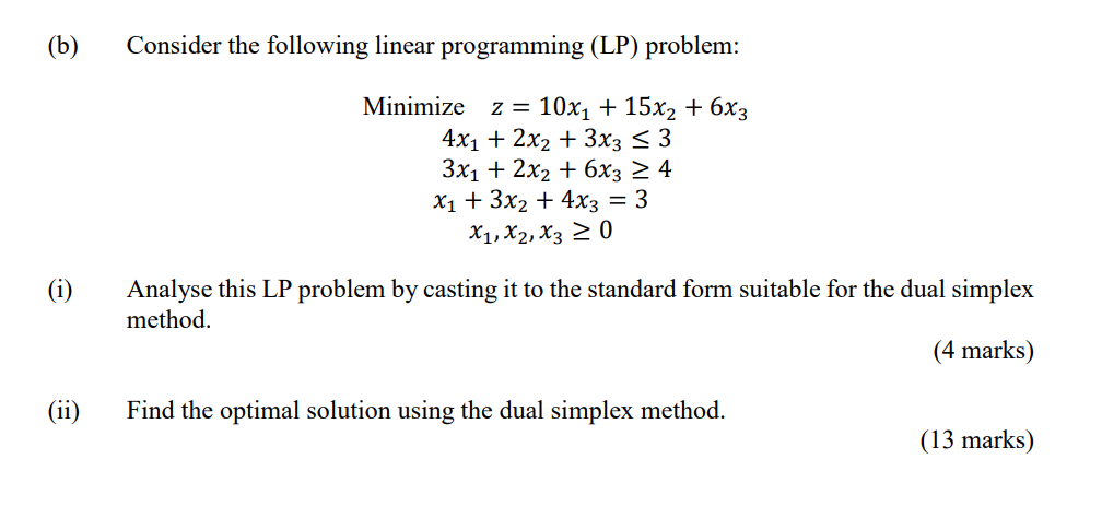 Solved (b ) Consider the following linear programming (LP) | Chegg.com
