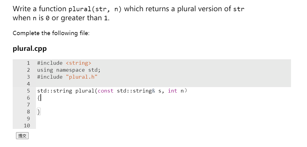Solved Write a function plural(str, n) which returns a | Chegg.com