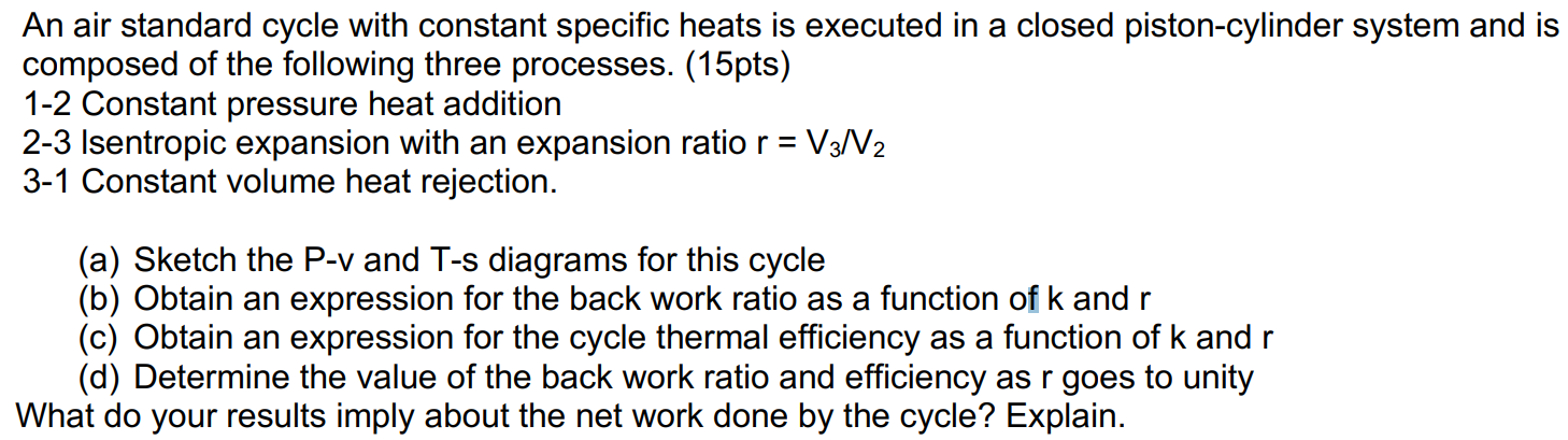 Solved An air standard cycle with constant specific heats is | Chegg.com