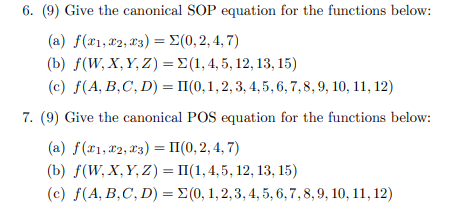 Solved 6. (9) Give the canonical SOP equation for the | Chegg.com