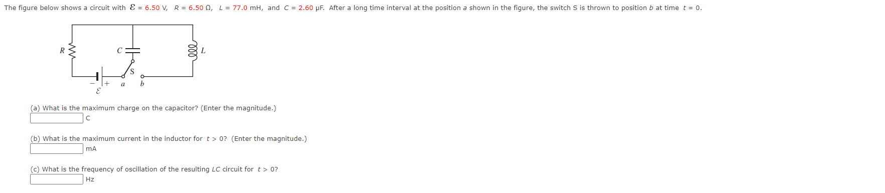 Solved (a) What is the maximum charge on the capacitor? | Chegg.com