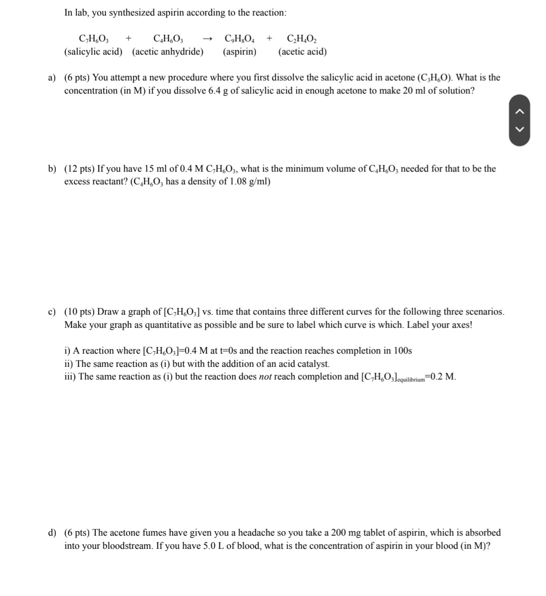 Solved In lab, you synthesized aspirin according to the | Chegg.com