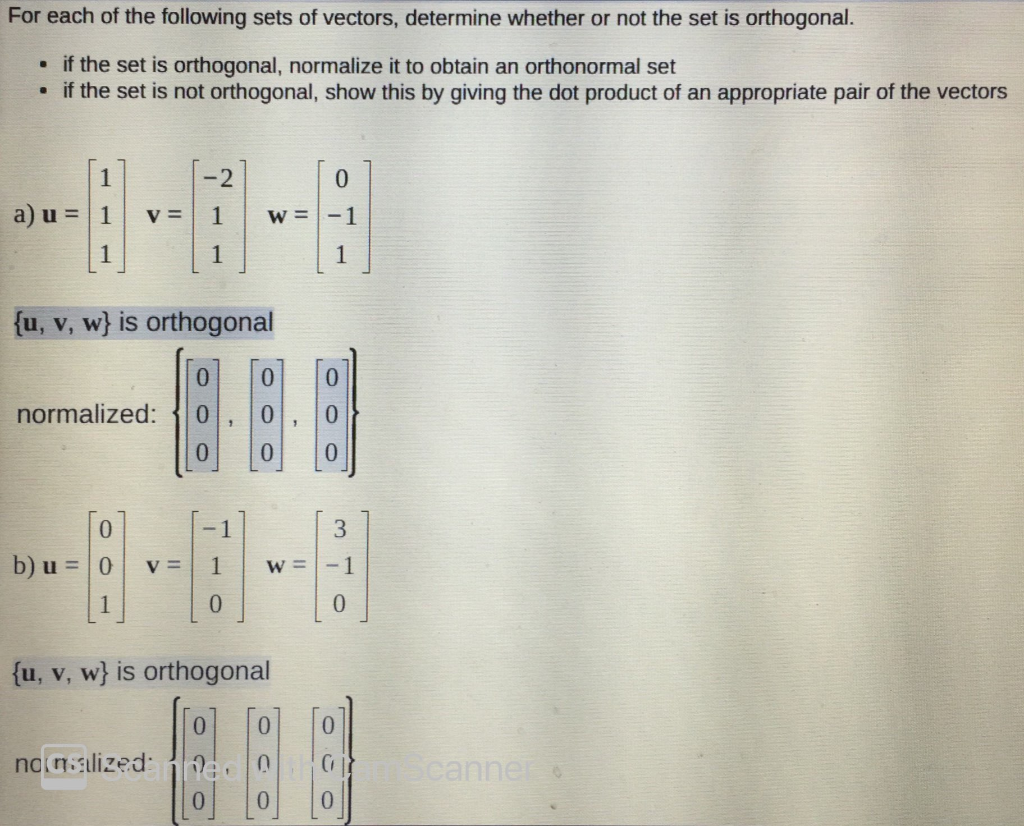 Solved For each of the following sets of vectors, determine | Chegg.com