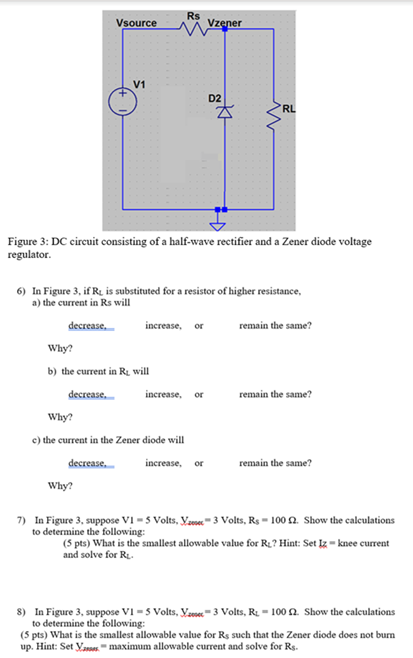 Solved Rs Vsource Vzener V1 D2 RL Figure 3: DC circuit | Chegg.com