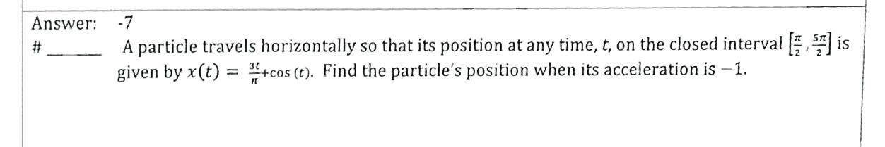 Solved -7 Answer: # A particle travels horizontally so that | Chegg.com