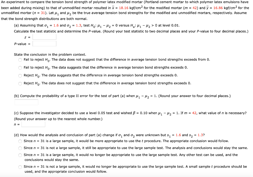 Solved An Experiment To Compare The Tension Bond Strength Of Chegg