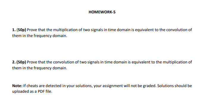 Solved 1. (50p) Prove that the multiplication of two signals | Chegg.com
