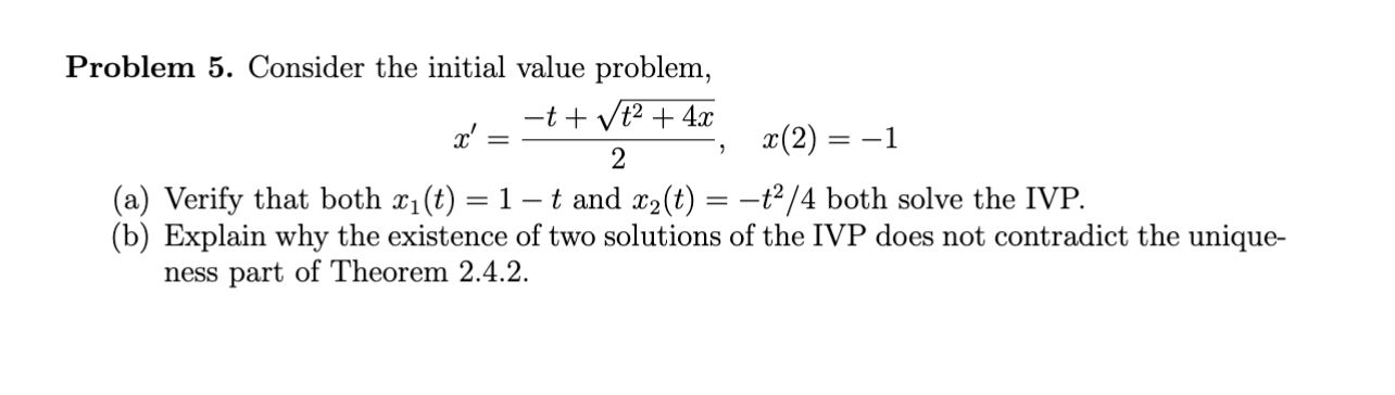 Solved Problem 5. ﻿Consider the initial value | Chegg.com