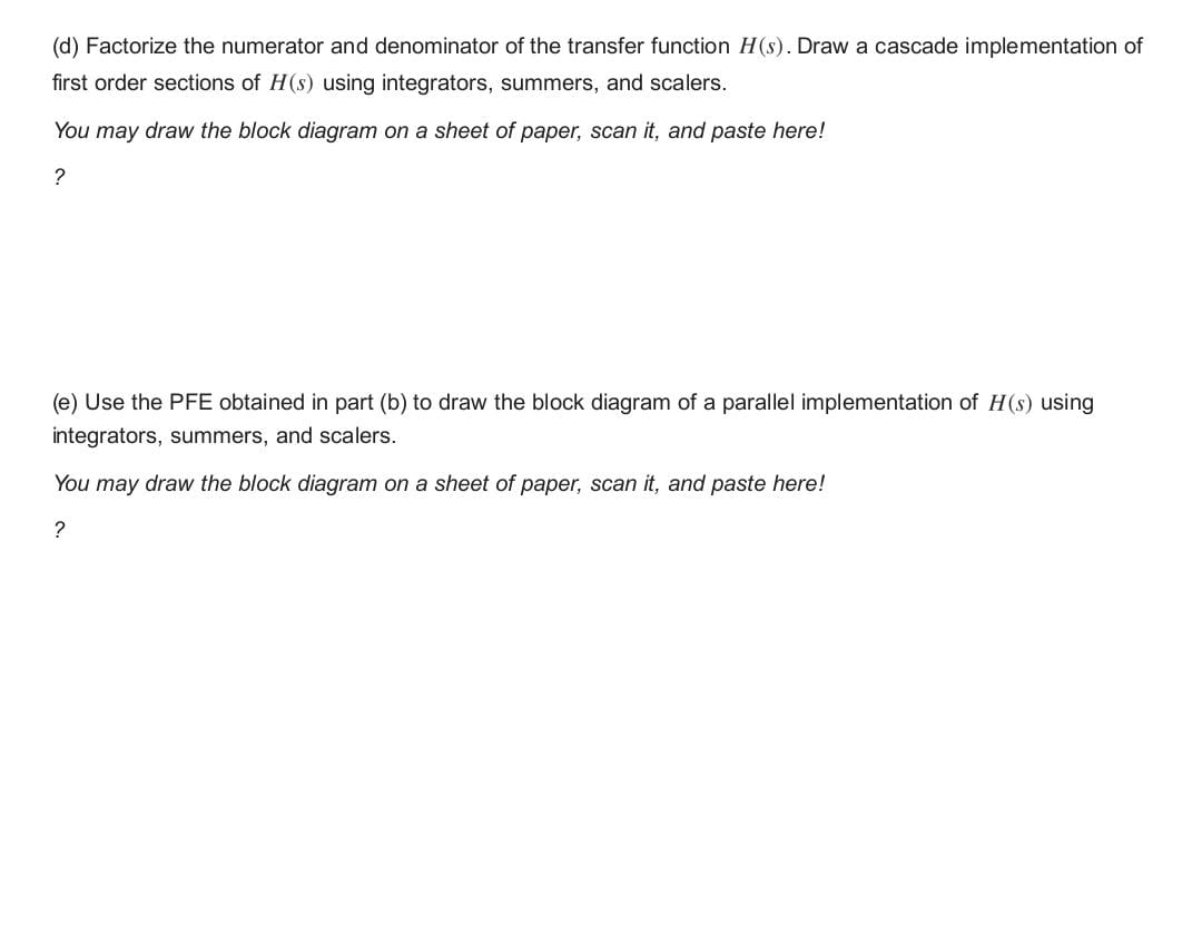 Solved (d) Factorize the numerator and denominator of the | Chegg.com