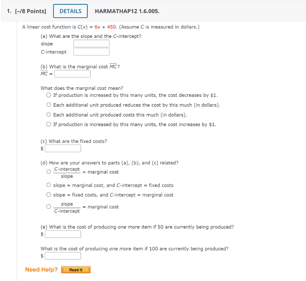 Solved lear cost function is C(x)=6x+450. (Assume C is | Chegg.com