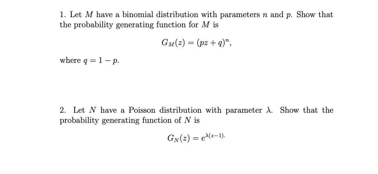 Solved 1. Let M have a binomial distribution with parameters | Chegg.com
