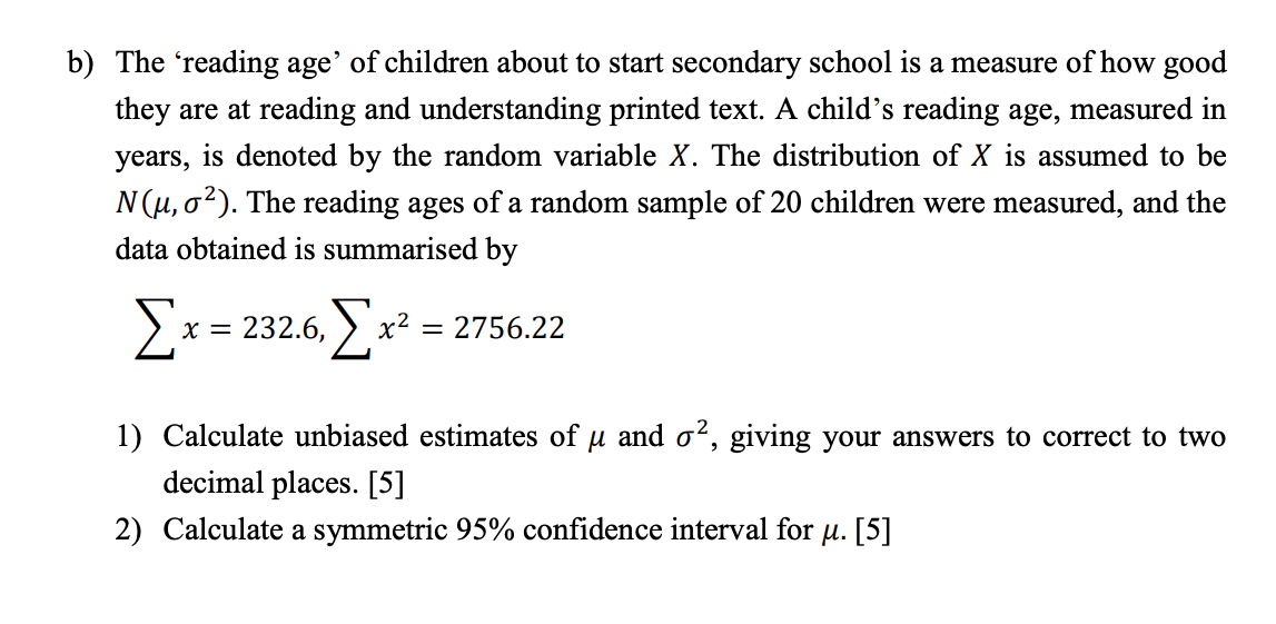 Solved b) The ‘reading age' of children about to start | Chegg.com