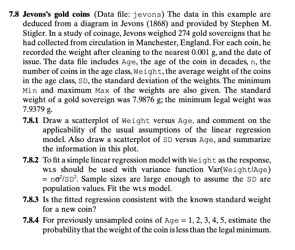 Jevons's gold coins (Data file: jevons) The data in | Chegg.com