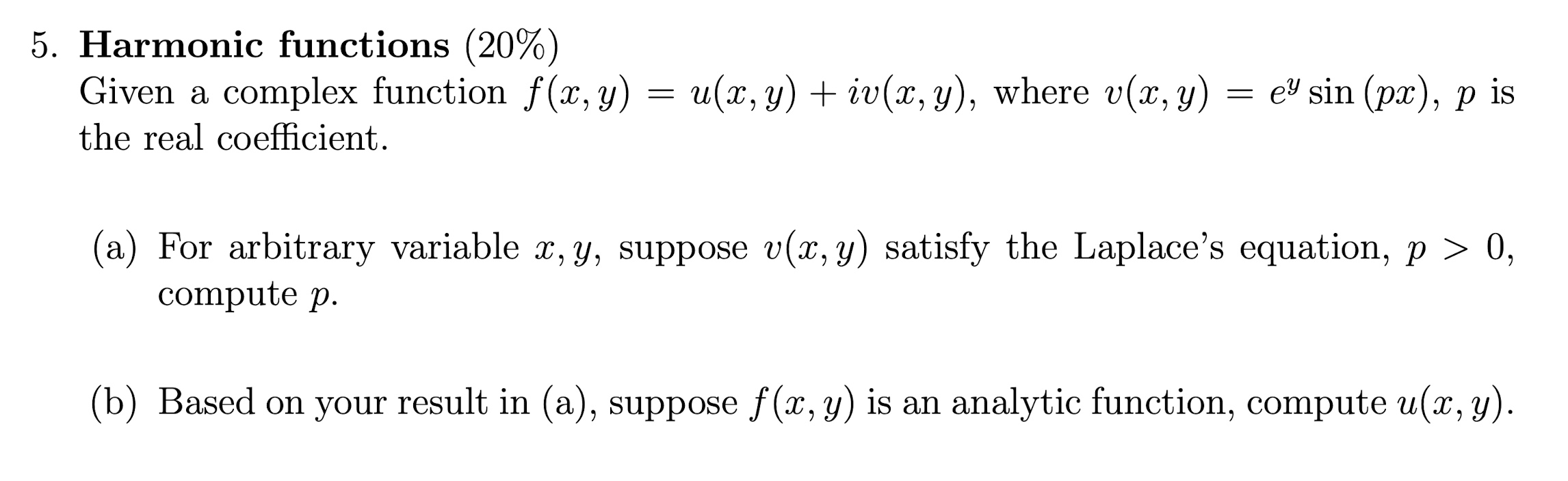 Solved Harmonic functions (20%)Given a complex function | Chegg.com