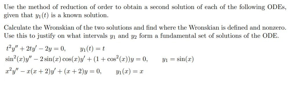 Solved Use the method of reduction of order to obtain a | Chegg.com