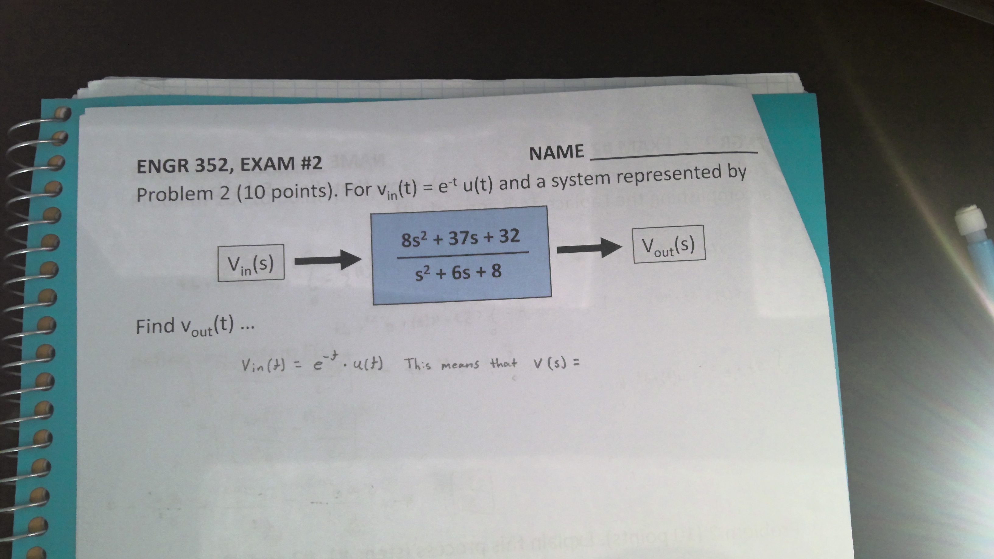 ENGR 352, EXAM \#2 NAME Problem 2 (10 points). For | Chegg.com