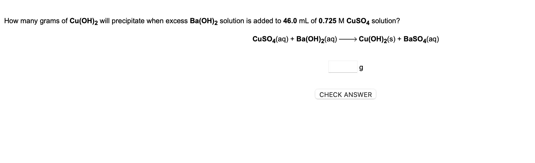 Solved How many grams of Cu(OH)2 will precipitate when | Chegg.com