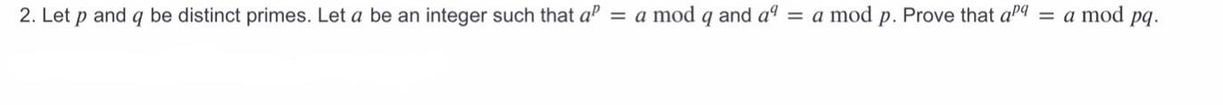 Solved 2. Let p and q be distinct primes. Let a be an | Chegg.com