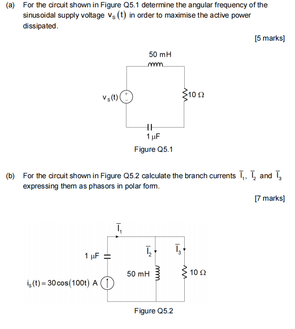 Solved (a) For the circuit shown in Figure Q5.1 determine | Chegg.com