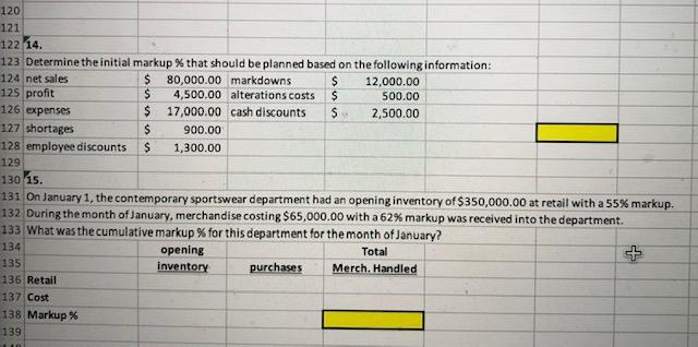Solved 120 121 122 14. 123 Determine the initial markup % | Chegg.com