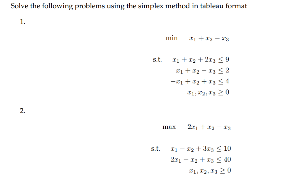 Solved Solve the following problems using the simplex method | Chegg.com