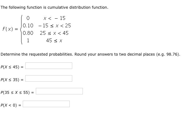 Solved The following function is cumulative distribution | Chegg.com