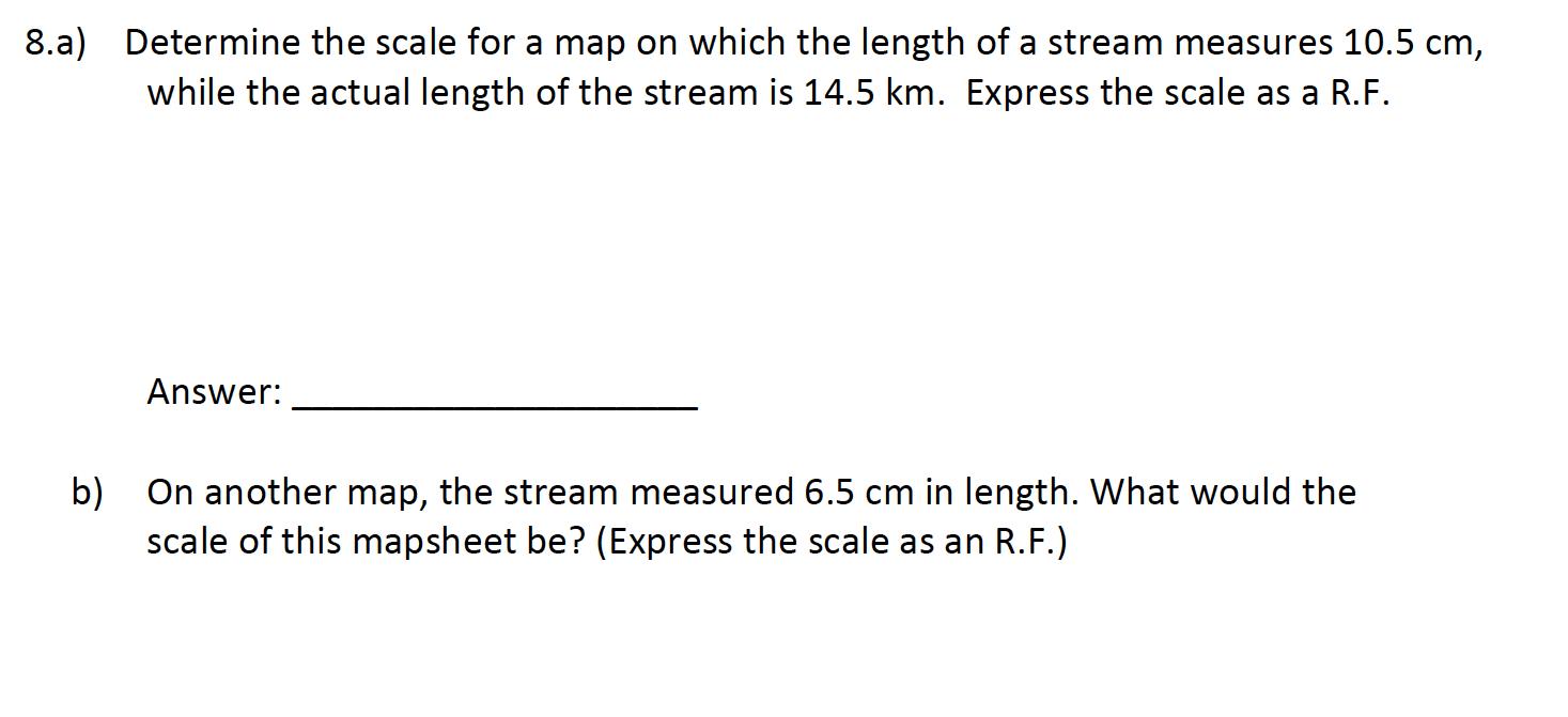 Solved 8.a) Determine the scale for a map on which the | Chegg.com
