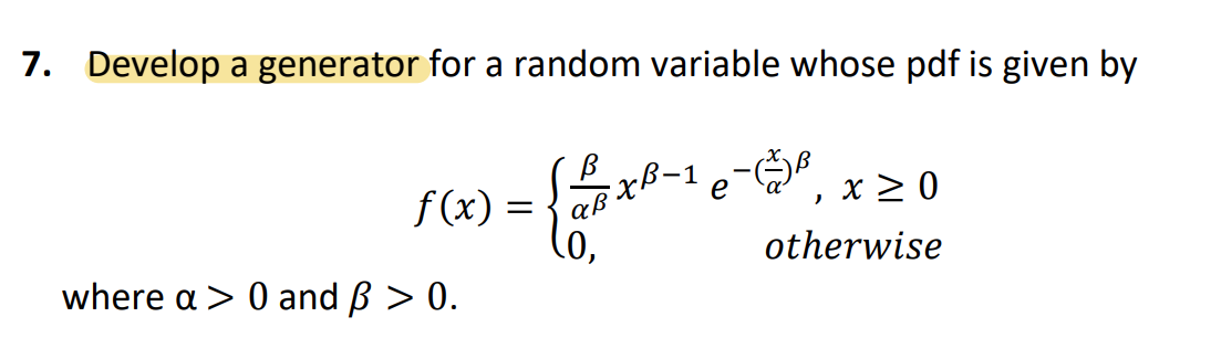 Solved 7. Develop a generator for a random variable whose | Chegg.com